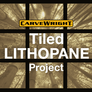 Tiled Lithopane Project - CarveWright